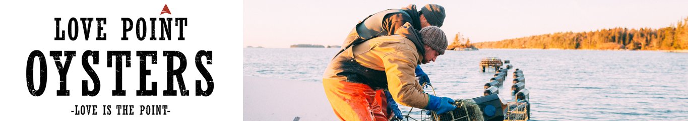 Love Point Oysters – E-Fish, Co